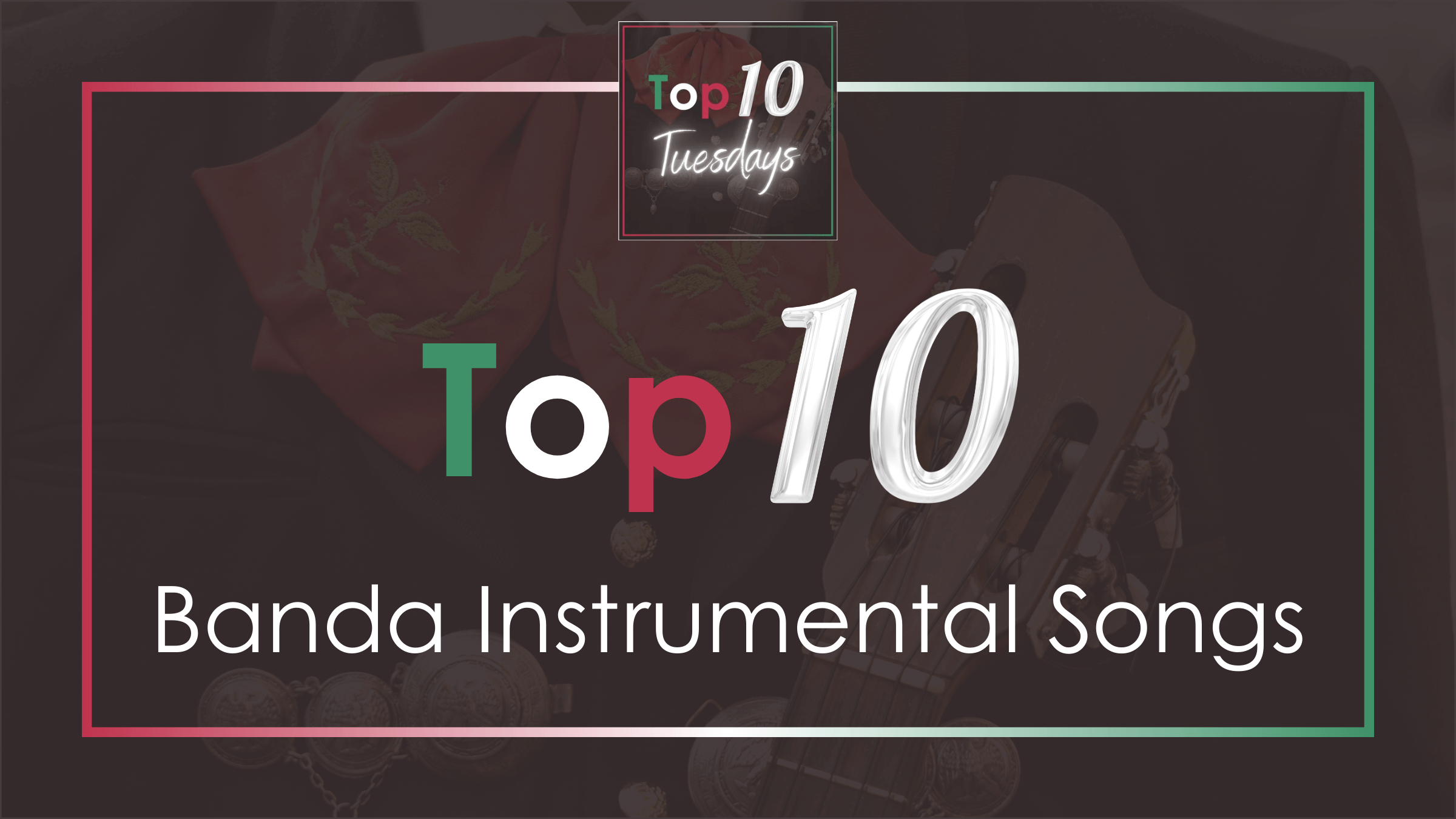 Top Ten Instrumental Mariachi Songs